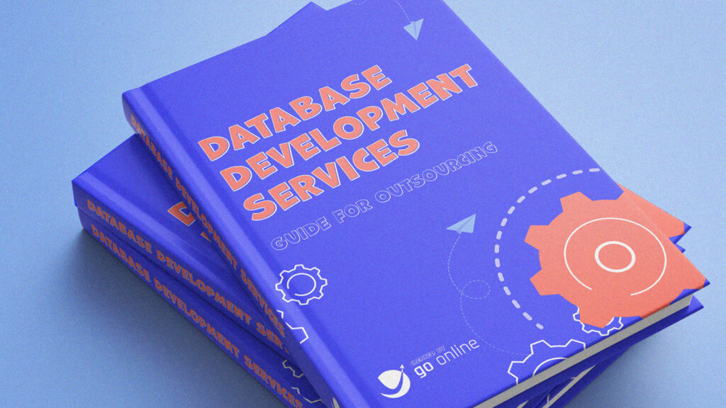 Database Development Services - Benefits For Your Business